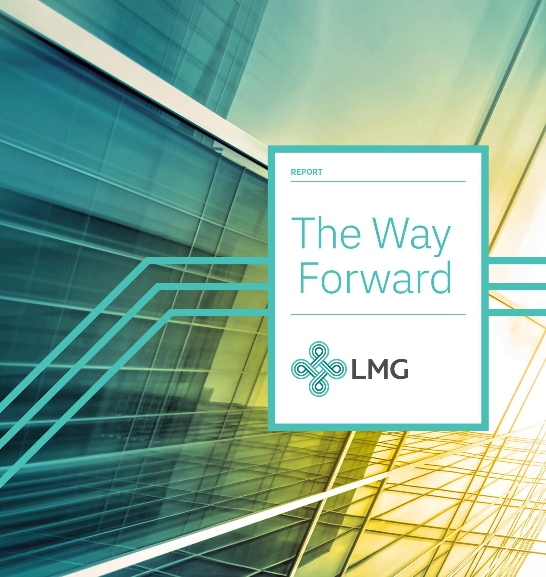 The Way Forward | LMG
